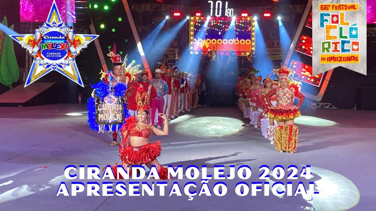 CIRANDA MOLEJO 2024 | 66º FESTIVAL FOLCLÓRICO DO AMAZONAS [CATEGORIA ...