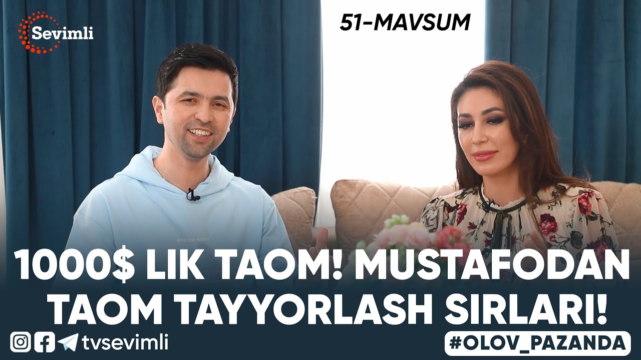 OLOV YIGITLAR 51-MAVSUM 4-QISM 1000$ LIK TAOM! MUSTAFODAN TAOM ...