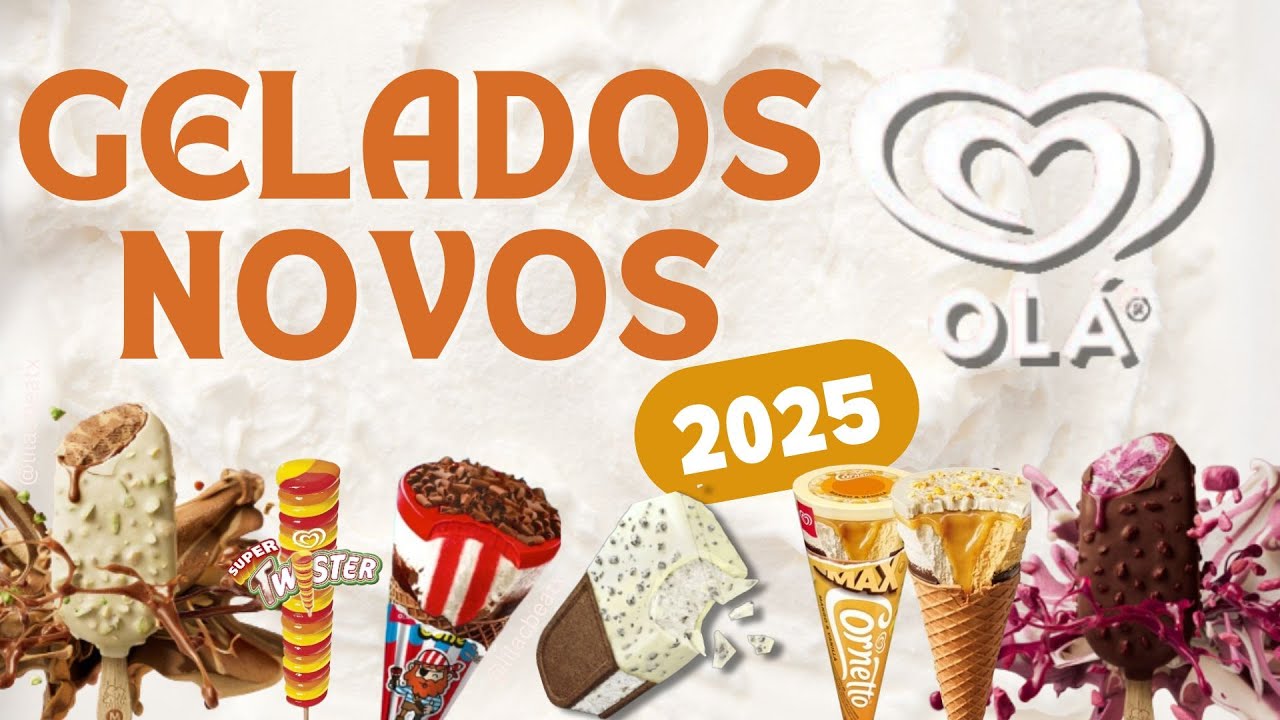 OS NOVOS GELADOS DA OLÁ (2025) - YouTube