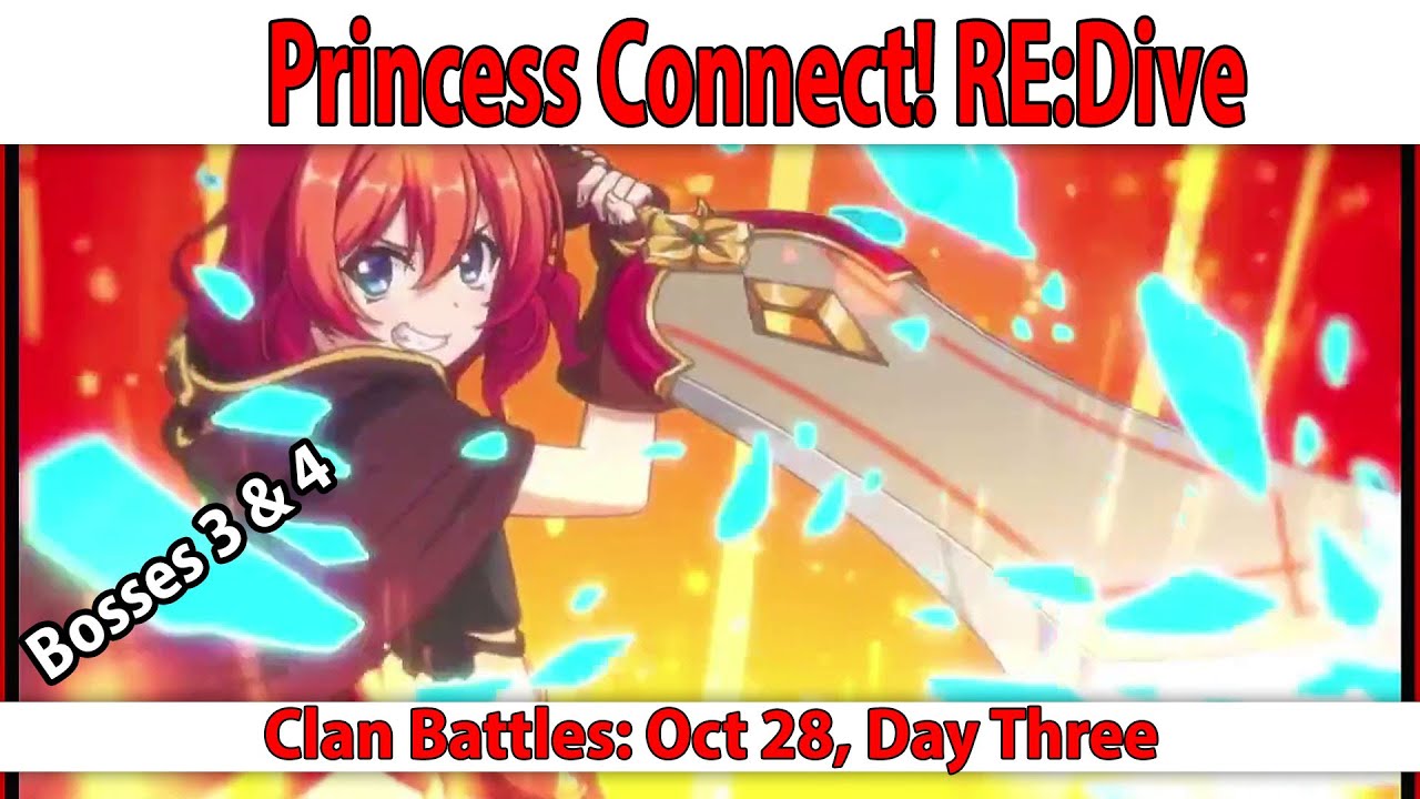 Princonne Clan Battles - CB21 Day 3, Oct 28 Princess Connect! RE:Dive ...