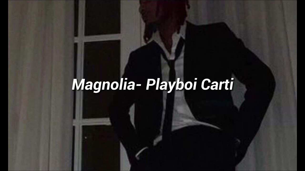 Magnolia-Playboi Carti (S l o w e d + r e v e r b). - YouTube