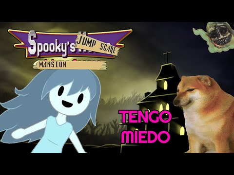 EL TERROR MÁS TIERNO QUE EXISTE | Spooky's Jump Scare Mansion #1 - YouTube