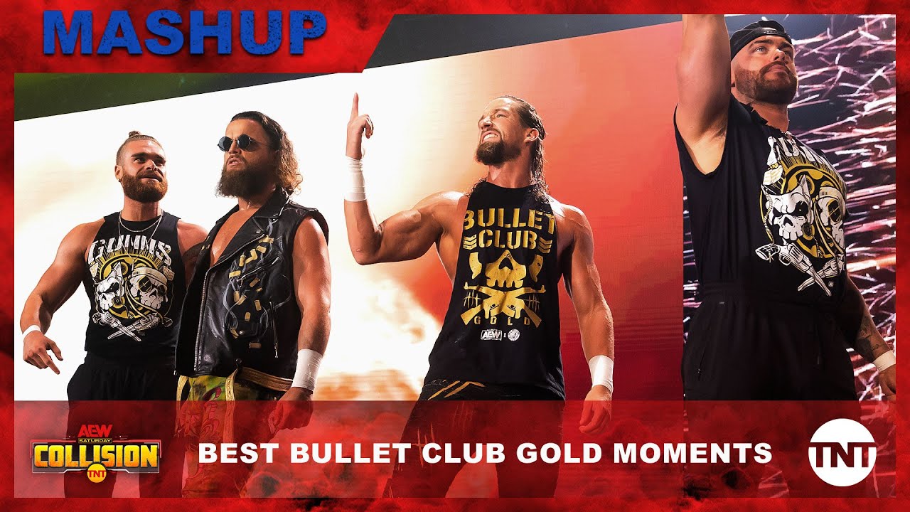 The Best Bullet Club Gold Moments [MASHUP] | AEW Collision | TNT - YouTube