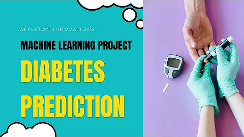 Predicting Diabetes using Machine Learning and Python - Course Project ...