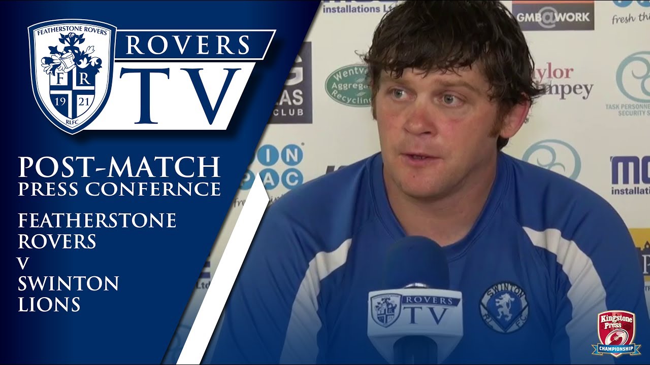 POST-MATCH PRESS CONFERENCE: 'Featherstone are the best team we've face ...