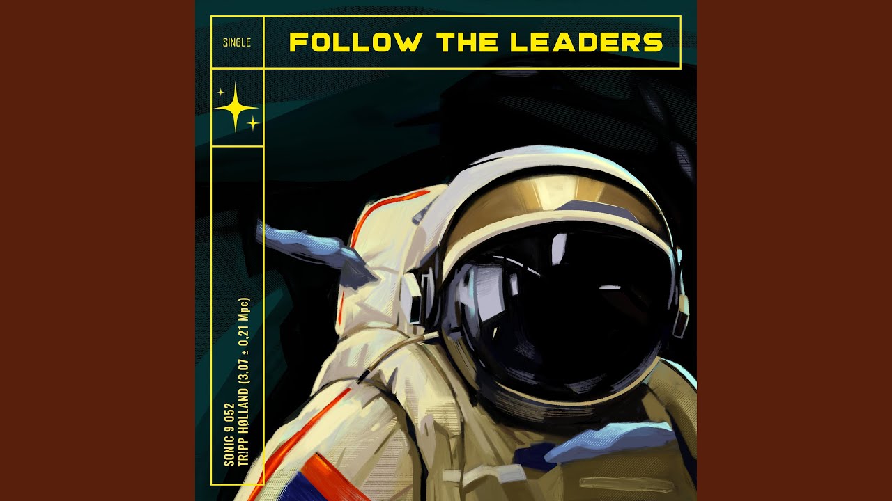 Follow the Leaders - YouTube