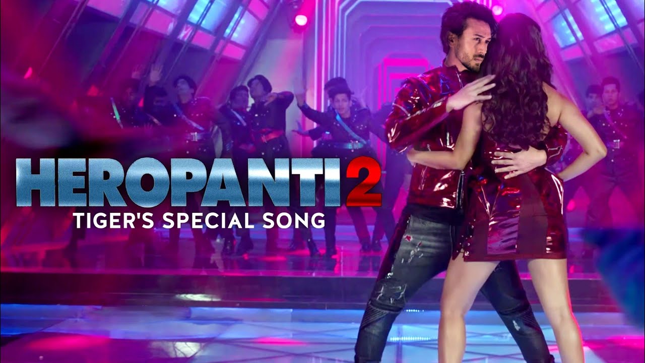 Heropanti 2 || Tiger Shroff's Special Song || Pooja Hegde || Kiara ...