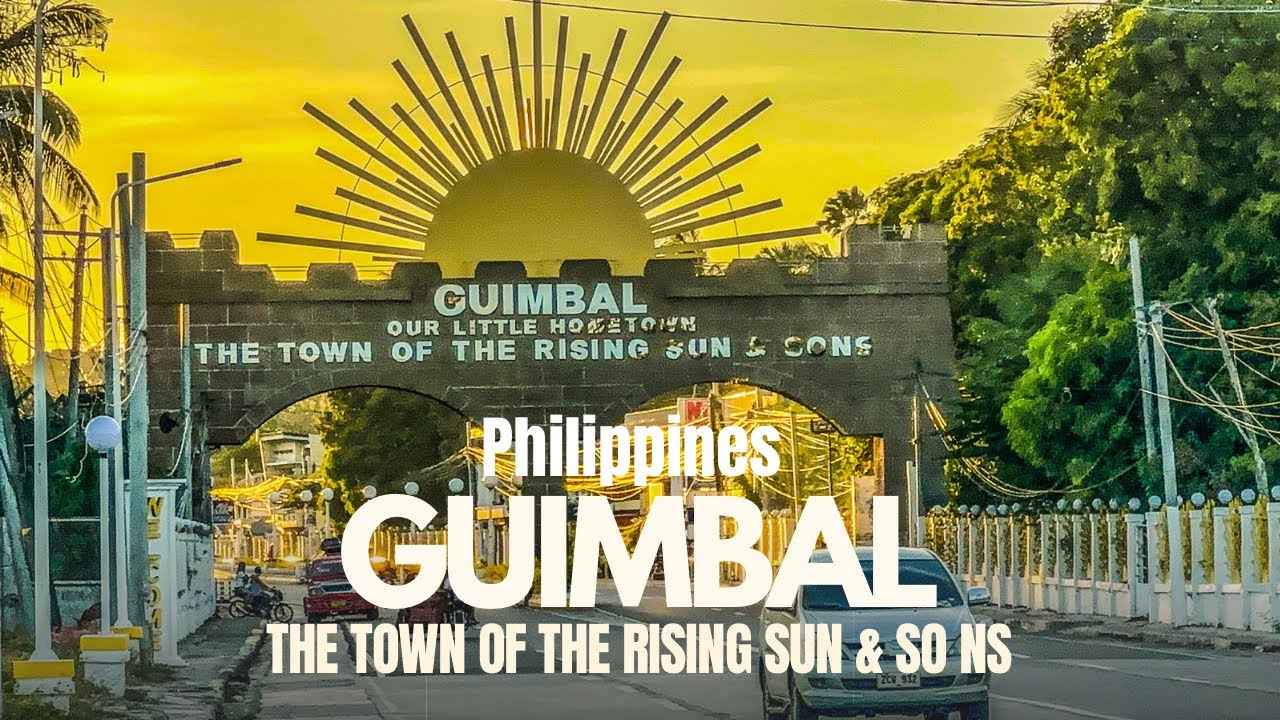 GUIMBAL “THE TOWN OF THE RISING SUN & SONS” ILOILO, PHILIPPINES - YouTube