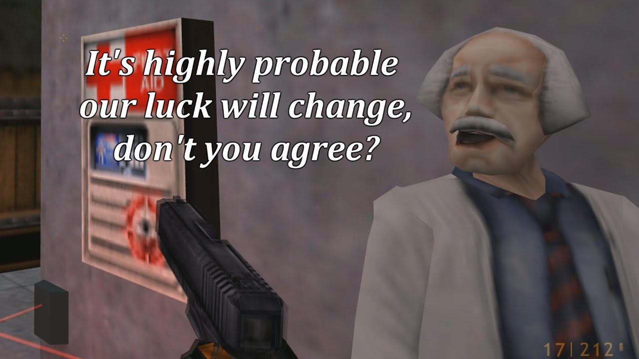 It's highly probable our luck will change - YouTube