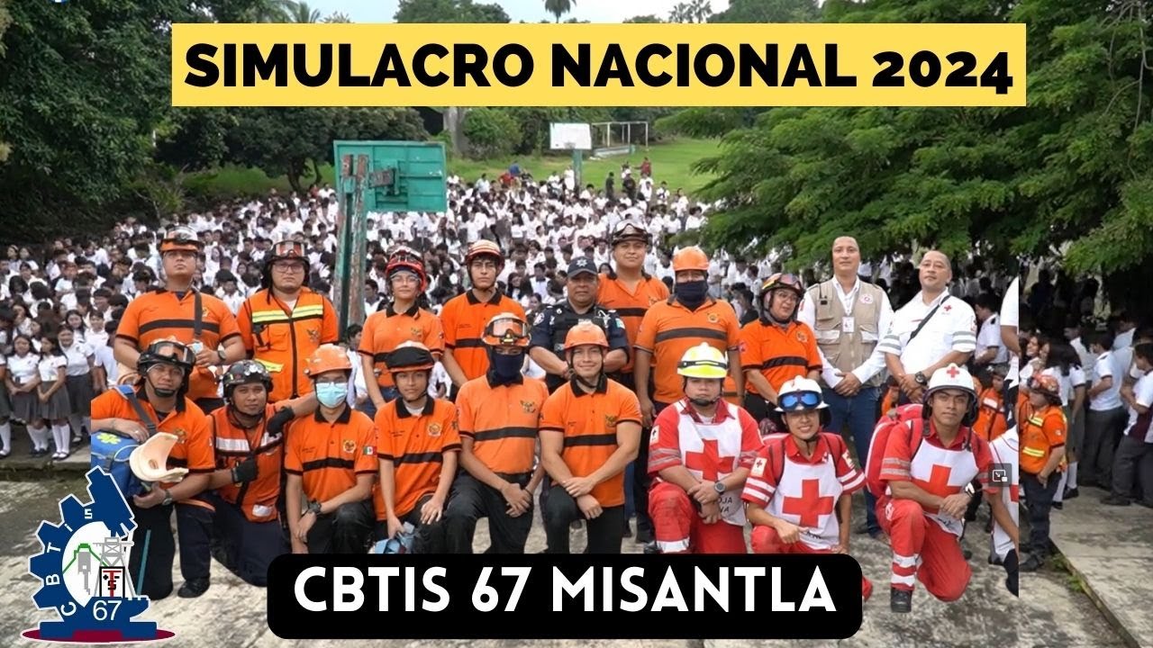 CBTis 67 participa en el Simulacro Nacional 2024 / Misantla ...
