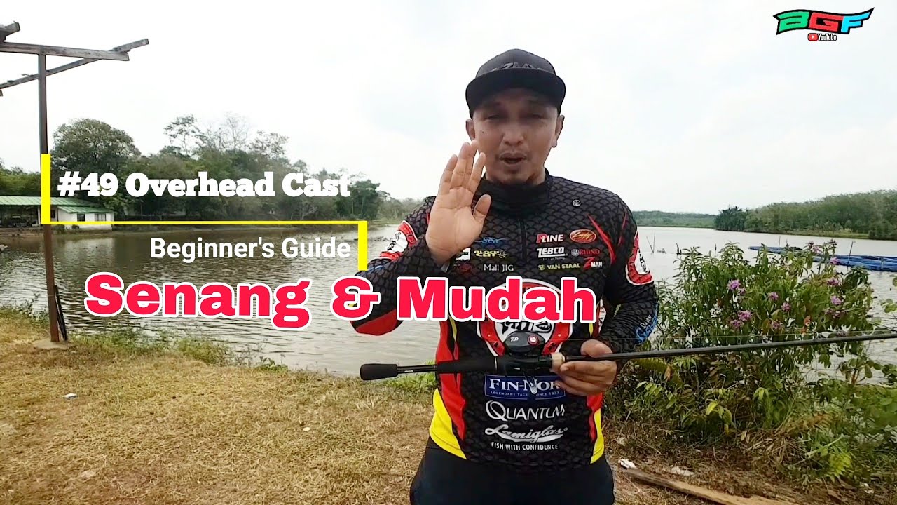 Teknik Casting guna Baitcasting (Beginners) : Overhead Cast - Step by ...