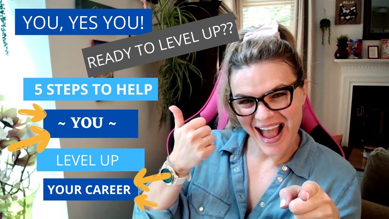 5 Steps to level up in any career! - YouTube