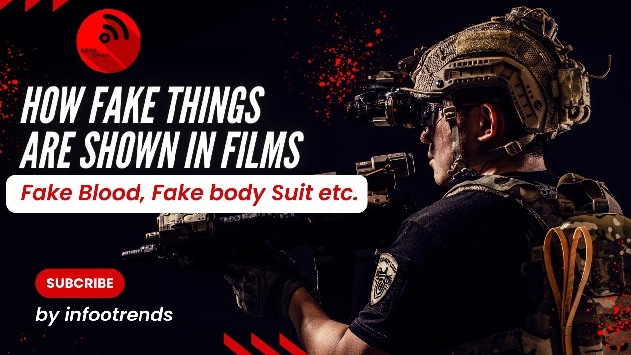 How Fake things are Shown in Films Fake Blood, Fake body Suit etc - YouTube