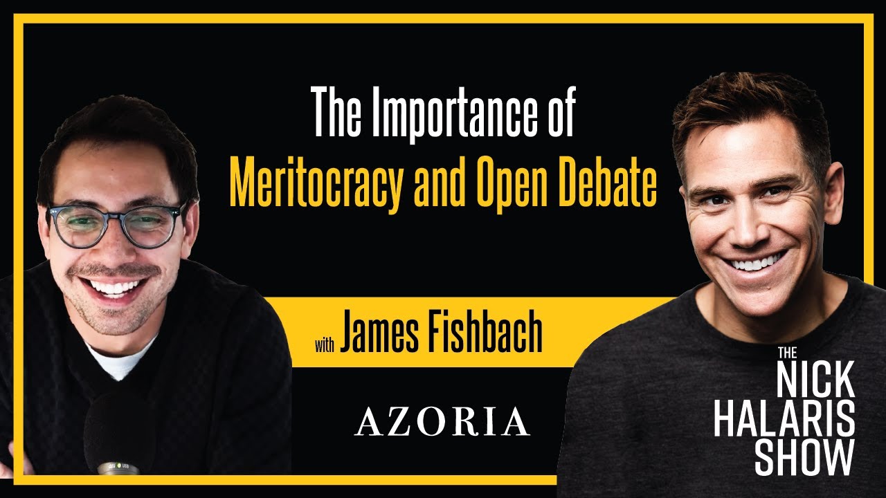 The Importance of Meritocracy and Open Debate - James Fishback - YouTube