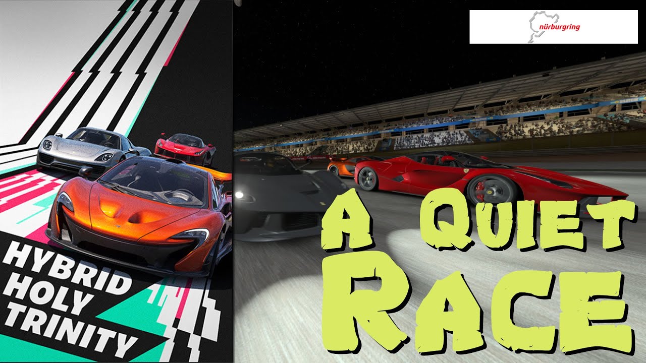 FORZA MOTORSPORT HYBRID HOLY TRINITY - LAFERRARI 2013 - NUBURGRING GP ...
