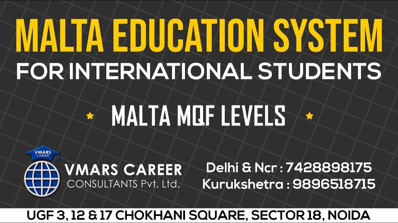Malta Education System For International Students | Malta MQF Levels ...
