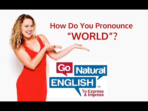 How to Pronounce "WORLD" - English Lesson - YouTube