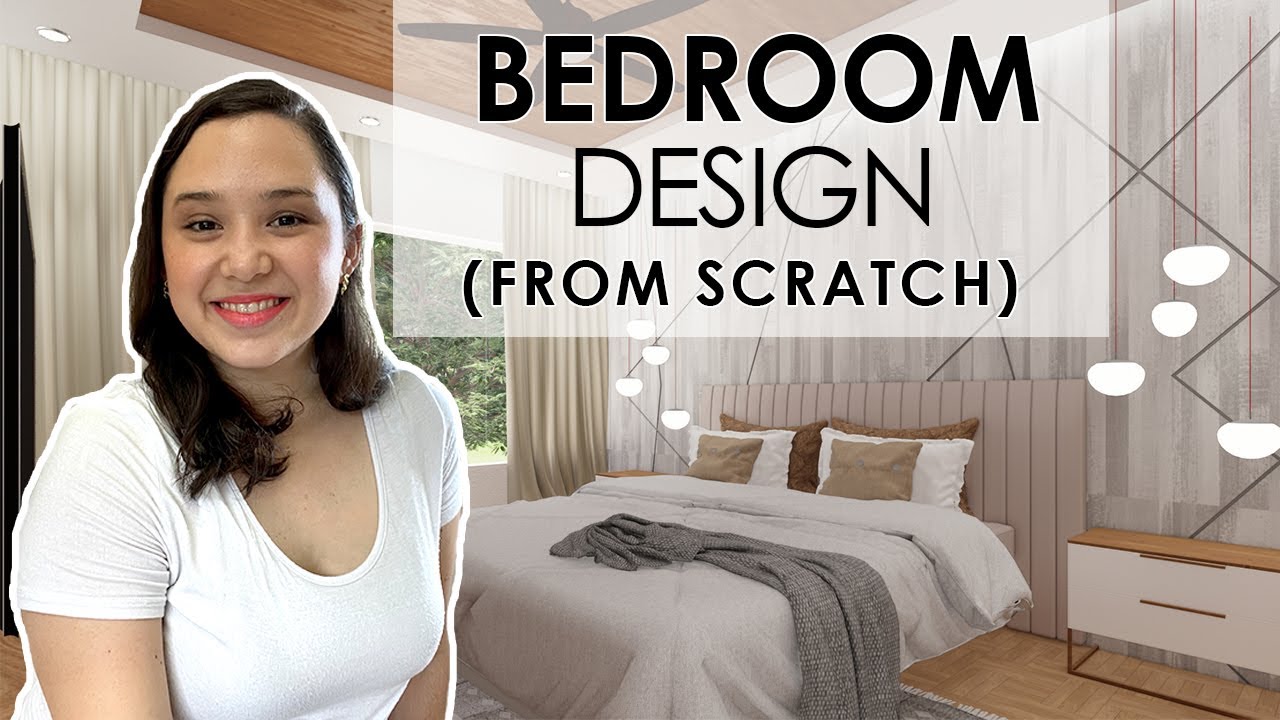 Bedroom Interior Design (From Scratch!) - YouTube