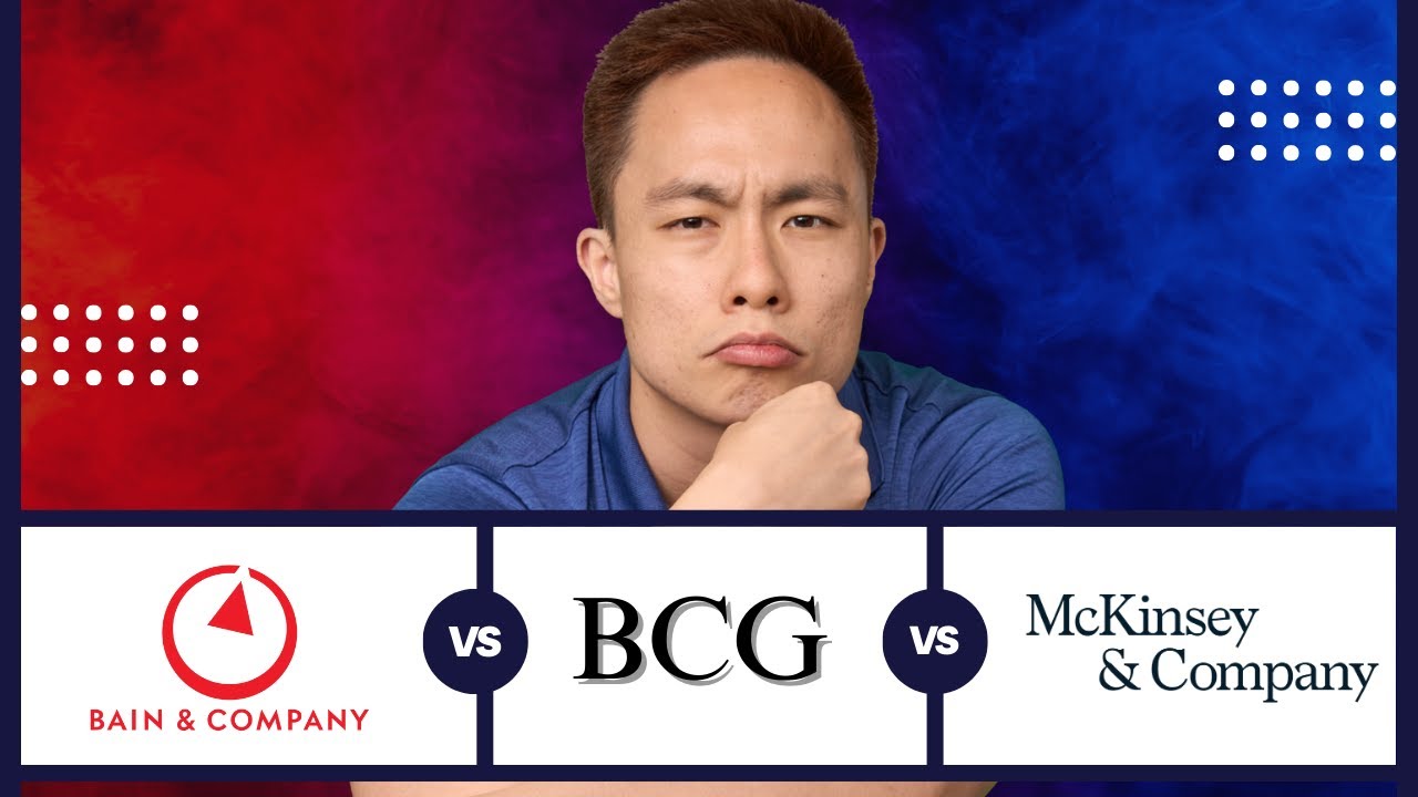 McKinsey vs BCG vs Bain (Differences Explained) - YouTube