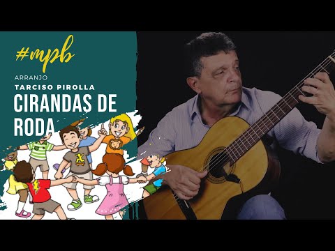 Cantigas de Roda (Instrumental) | Violão | Música Infantil Instrumental