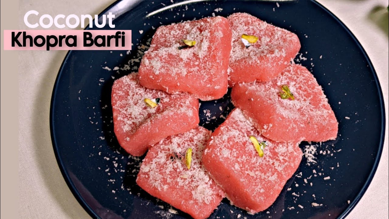 Khopra Barfi Recipe | Nariyal Barfi | 10 Minutes Easy Coconut Barfi ...