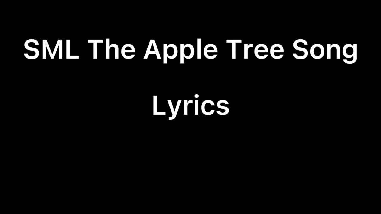 The SML Apple tree song lyrics - YouTube