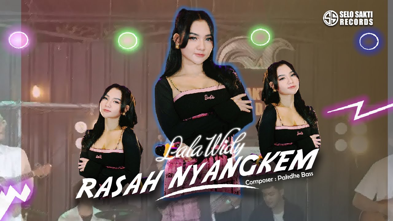 RASAH NYANGKEM | LALA WIDI (OFFICIAL MUSIC VIDEO) - YouTube Music