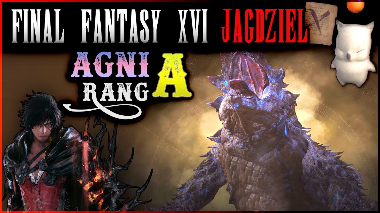 Final Fantasy XVI Jagdziel Nr. 25: Agni Rang A [Fundort + Kampf] FF16 ...