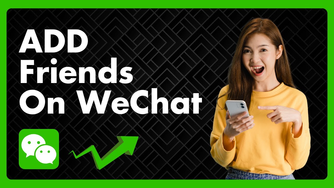 How To Add Friends On WeChat - YouTube