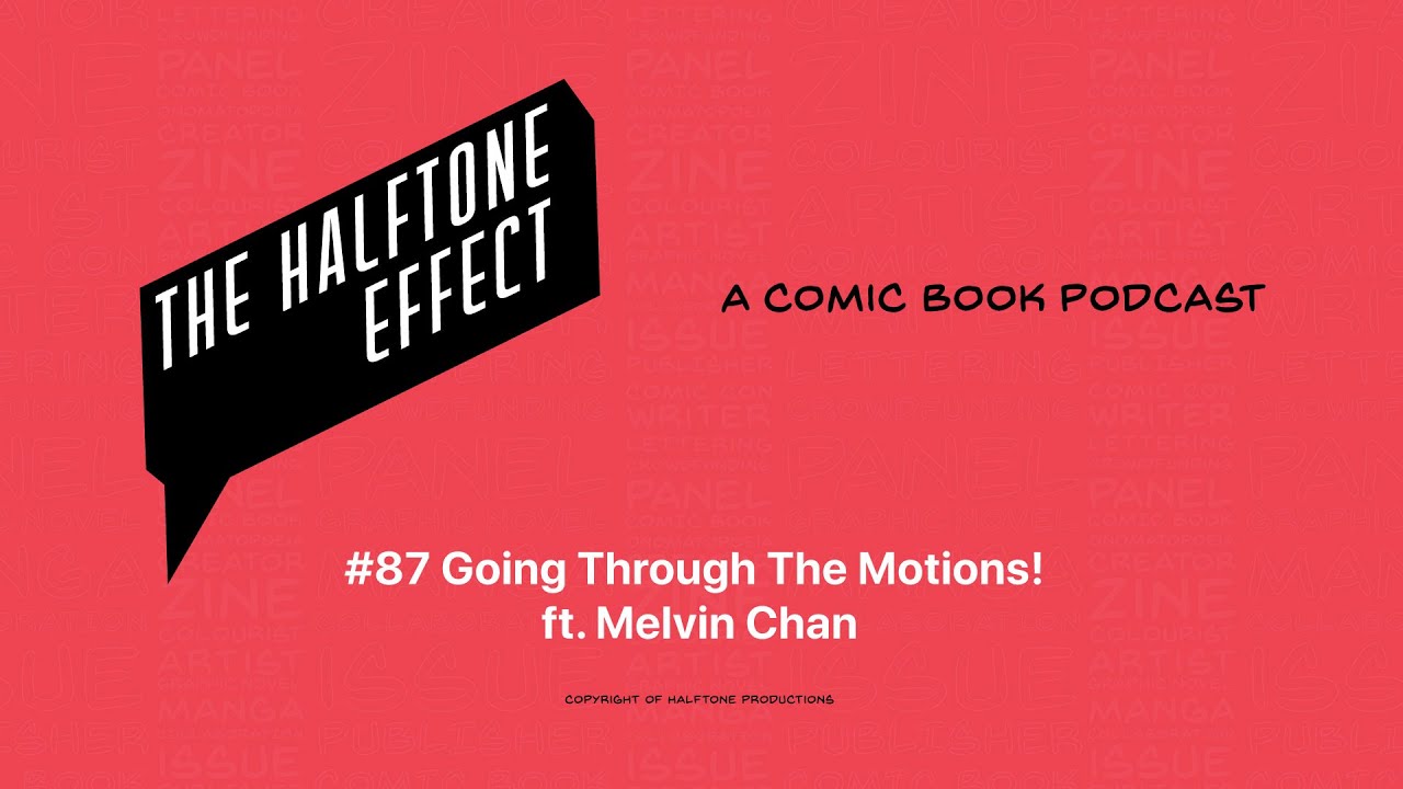 #87 Going Through The Motions! ft. Melvin Chan - YouTube