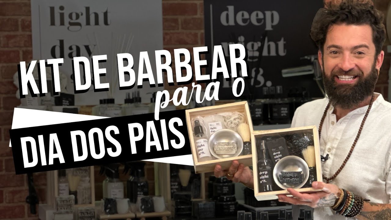 O PRESENTE PERFEITO PARA O DIA DOS PAIS! CONHEÇA O KIT DE BARBEAR QUE ...