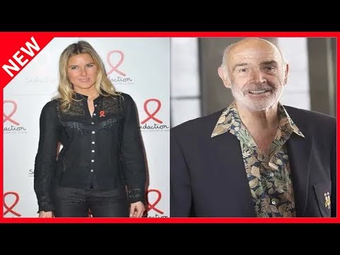 ✅  Mort de Sean Connery : un « grand-père adoré », sa petite fille Stéphanie Renouvin se souvient