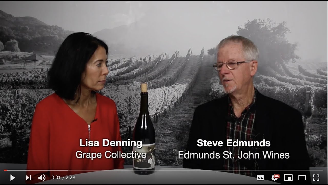 Steve Edmunds of Edmunds St. John Wines - YouTube