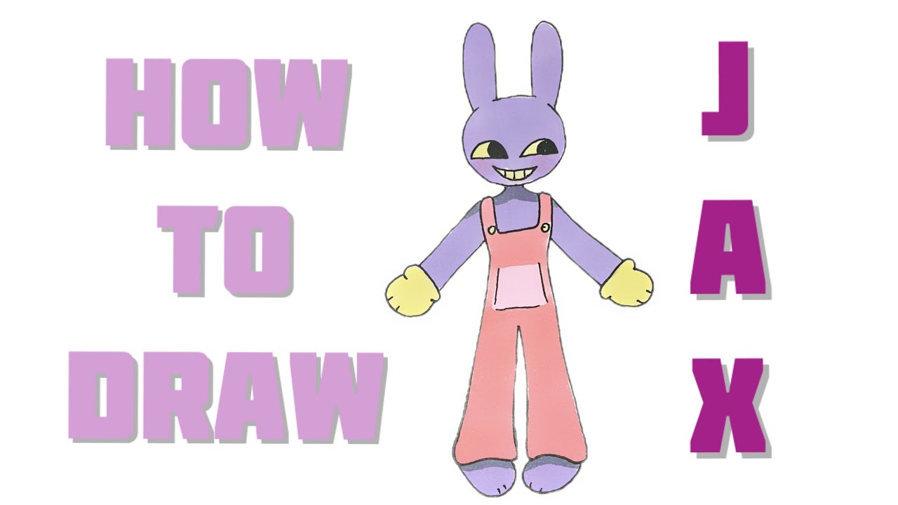 How to Draw Sassy Jax: Impulsive Character, who Rarely Shows any ...