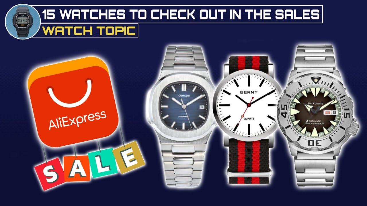 AliExpress Anniversay Sales - 15 Watches That Are Worth Checking Out ...