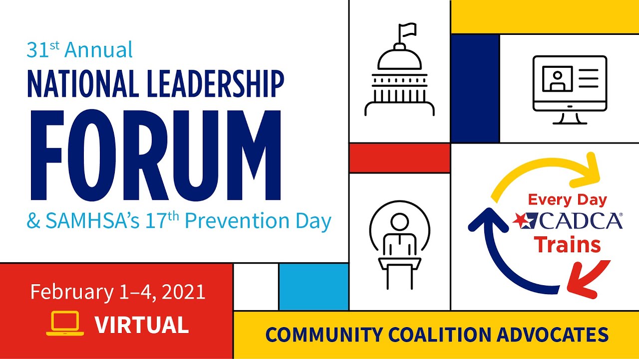 CADCA 2021 National Leadership Forum Opening Plenary - YouTube