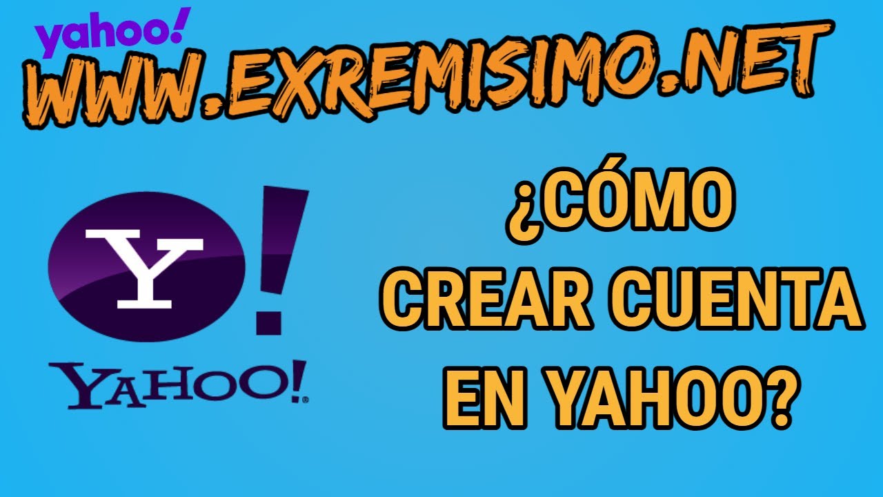 Yahoo ¿Cómo CREAR correo electrónico y cuenta en la plataforma? - YouTube