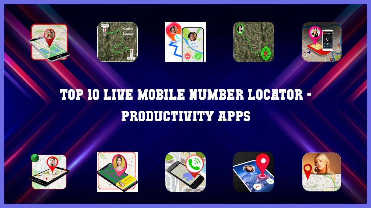 Top 10 Live Mobile Number Locator Android App YouTube top-10-live-mobile-number-locator-android-app-youtube
