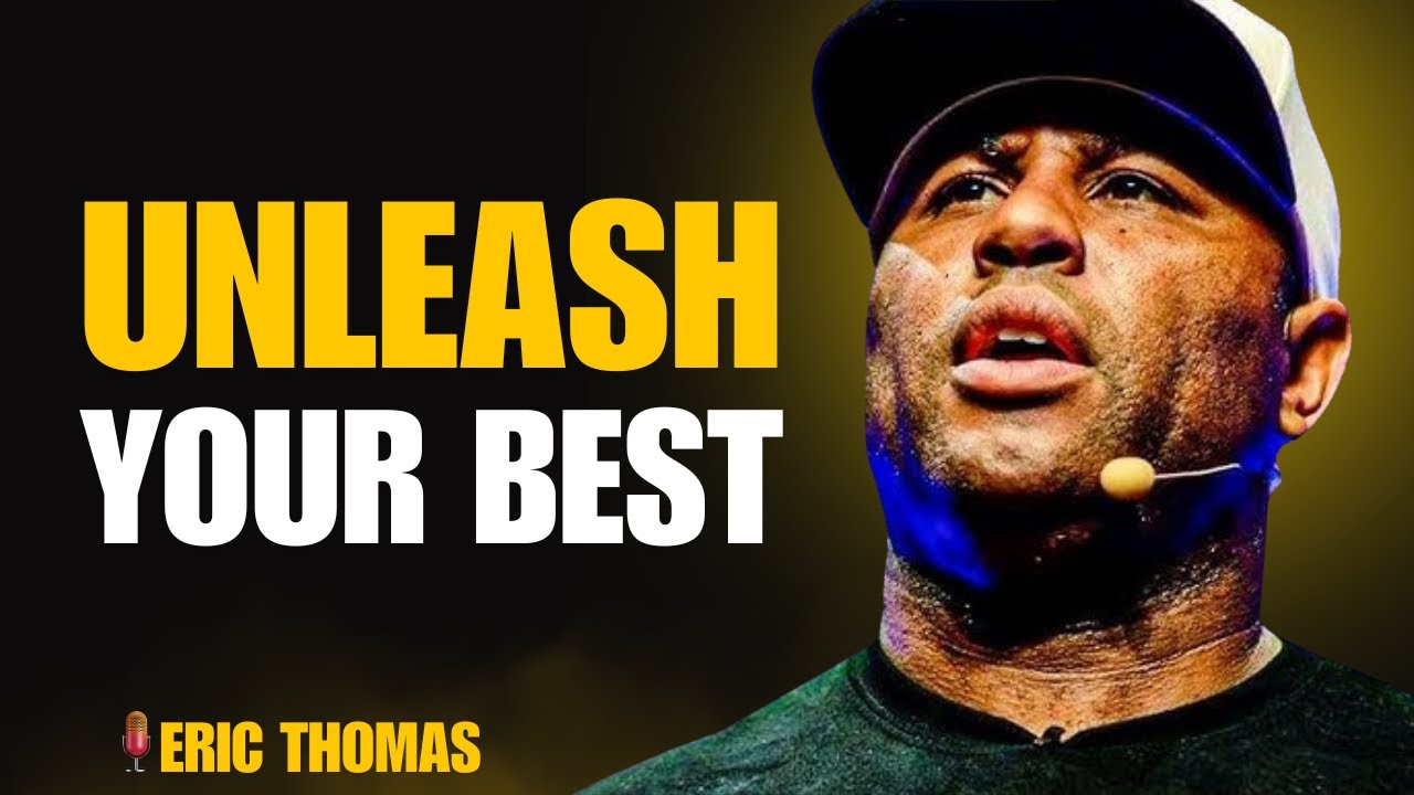 BRING YOUR BEST & DEVELOP YOU | Featuring Eric Thomas - YouTube