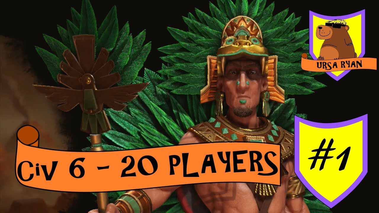 Civ 6 Aztec 20 PLAYERS #1 - One Crowded Map! - YouTube