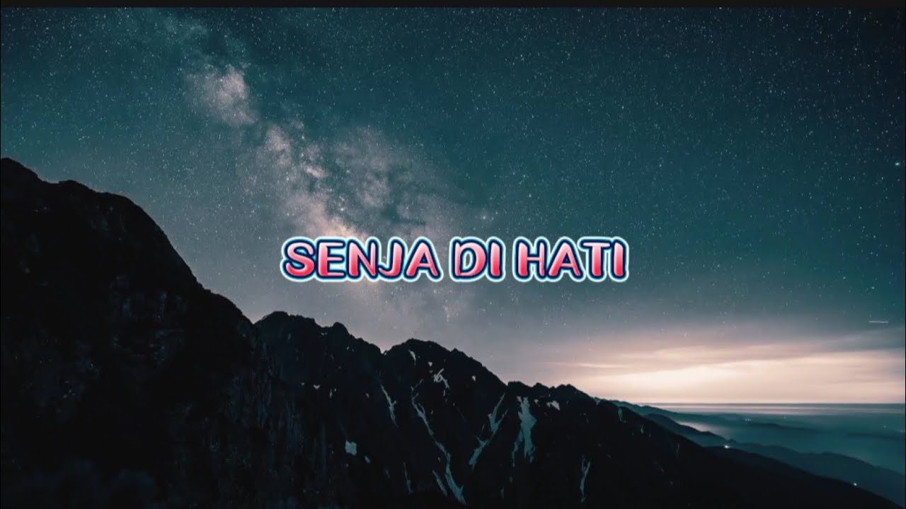 Senja Di Hati | Lirik Lagu | - YouTube