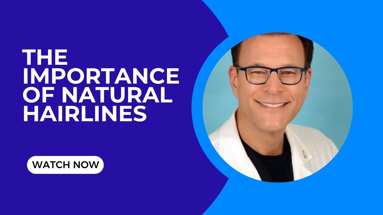 The Importance of Natural-Looking Hairlines | Robert Haber, MD - YouTube