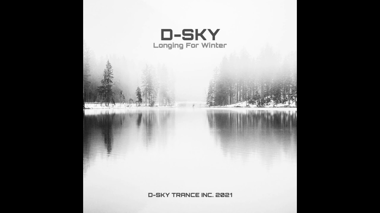 D-SKY-Longing For Winter (Extended Mix) - YouTube