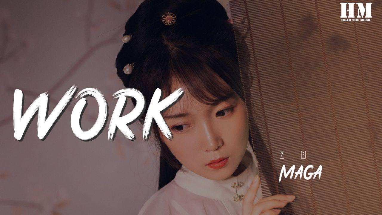 Maga - Work 2014『Baby If I'm sure I gave you all my trust』【動態歌詞Lyrics ...