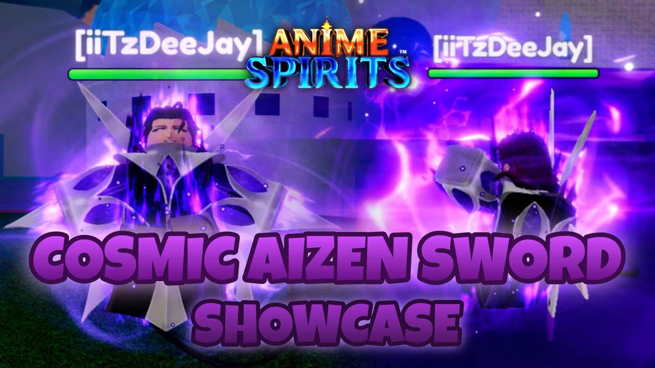 [ANIME SPIRITS] COSMIC AIZEN SWORD SHOWCASE - YouTube