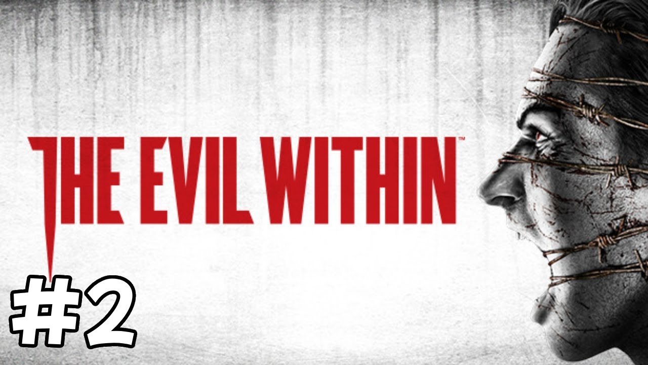 The Evil Within Walkthrough - Part 2 | Exploring a Forest - YouTube