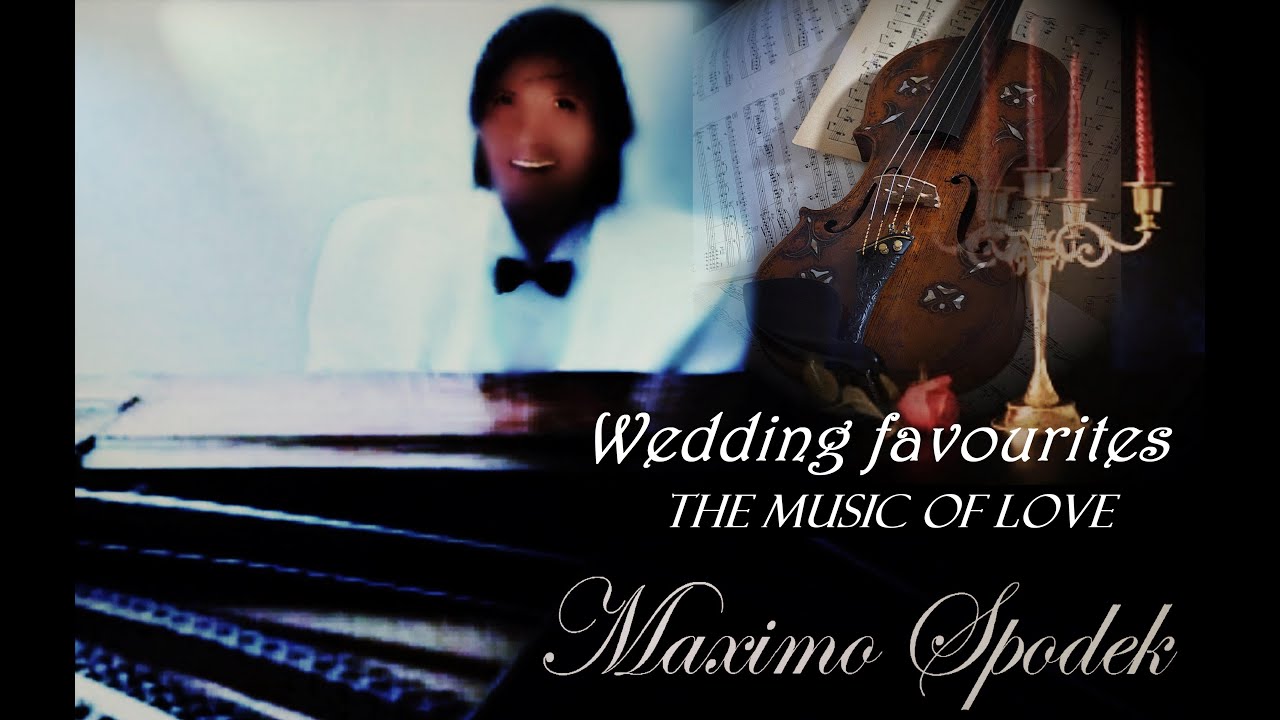 Máximo Spodek, Wedding favourites on piano and instrumental ...