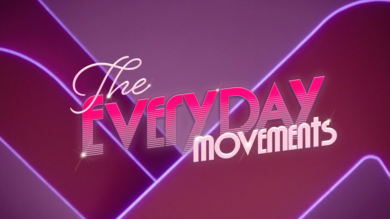 The Everyday Movements - YouTube