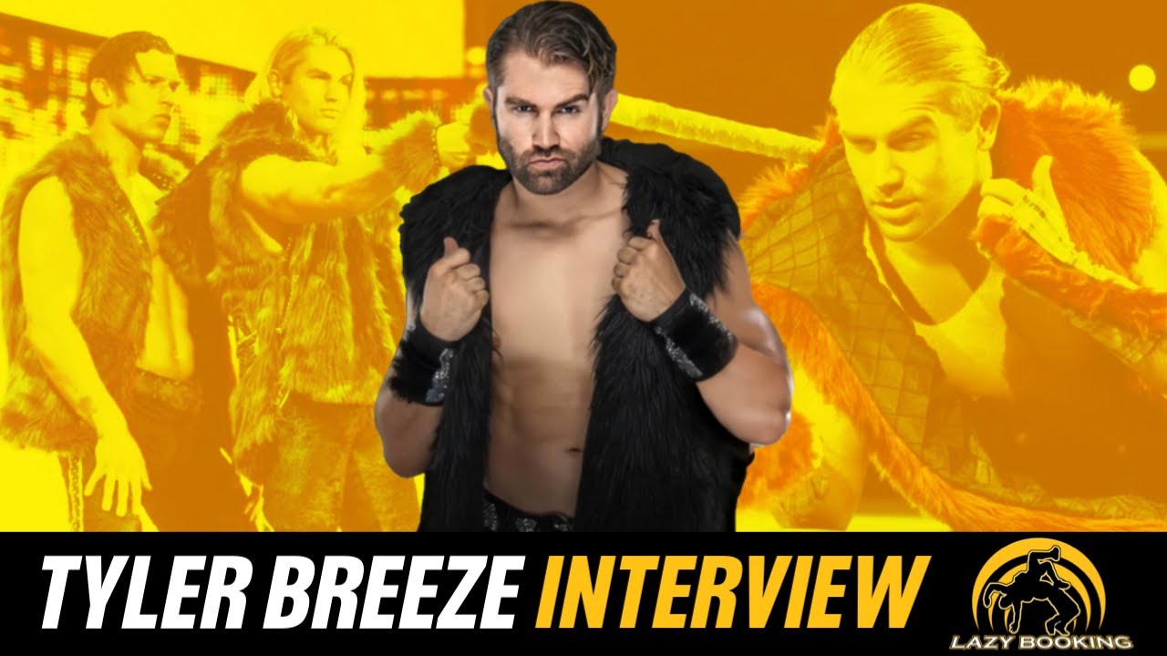Former NXT and WWE Superstar Tyler Breeze Live Interview | Lazy Booking ...