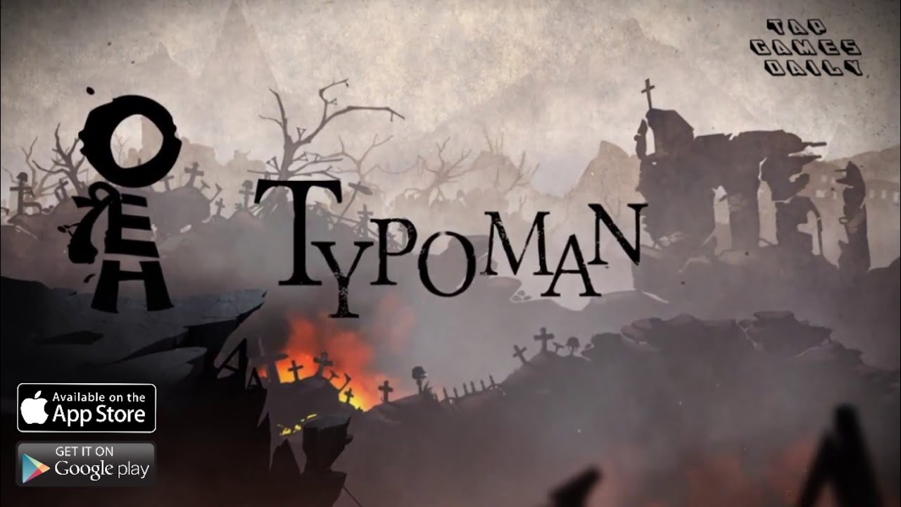 TYPOMAN - NEW FREE GAME - iOS | ANDROID - YouTube